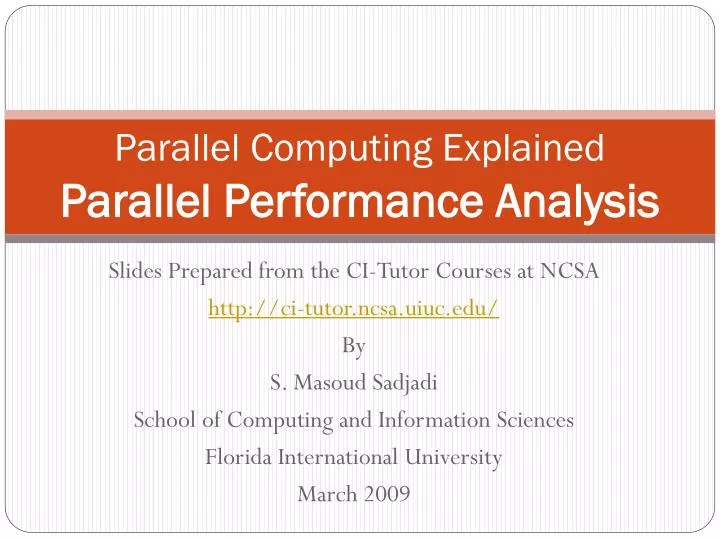 Ppt Parallel Computing Explained Parallel Performance Analysis Powerpoint Presentation Id