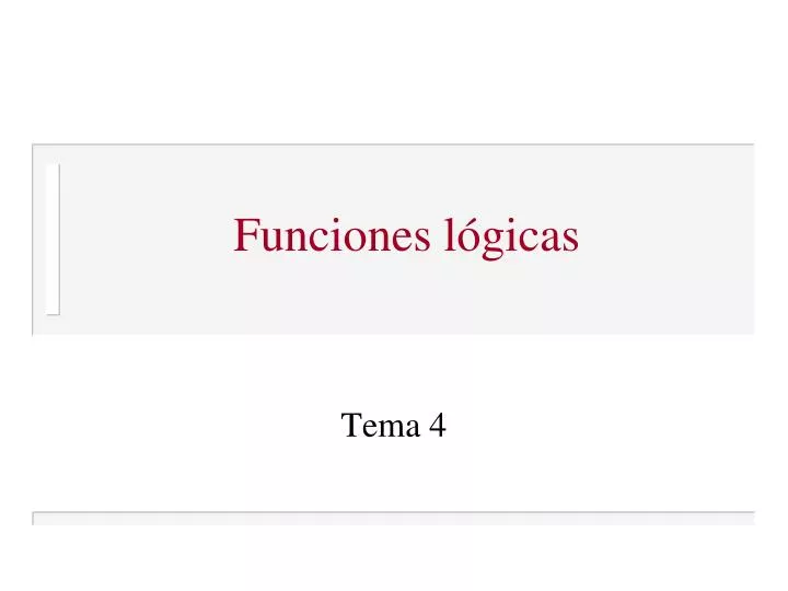 PPT - Funciones lógicas PowerPoint Presentation, free download - ID:4401334