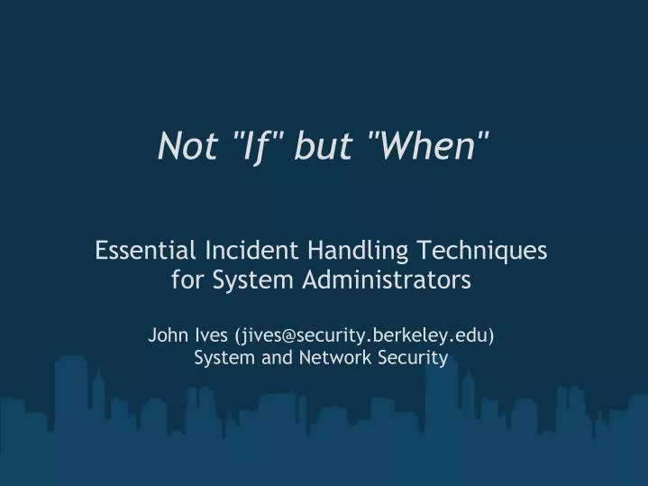PPT - Not "If" but "When" PowerPoint Presentation, free download - ID ...