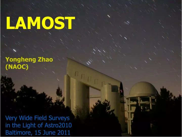 PPT - LAMOST PowerPoint Presentation, free download - ID:4401739