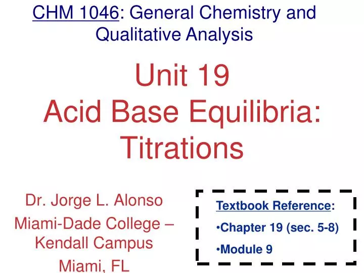 PPT - Unit 19 Acid Base Equilibria: Titrations PowerPoint Presentation ...