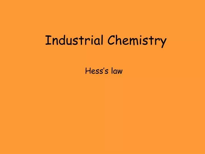 PPT - Industrial Chemistry PowerPoint Presentation, free download - ID ...