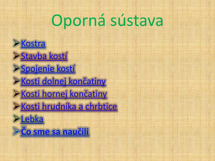 PPT - Oporná sústava PowerPoint Presentation - ID:4402482