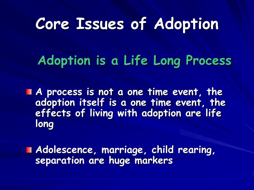 PPT - Core Clinical Issues in Foster Care and Adoption PowerPoint ...