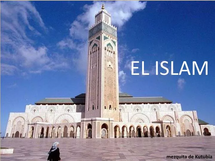 PPT - EL ISLAM PowerPoint Presentation, free download - ID:4404935