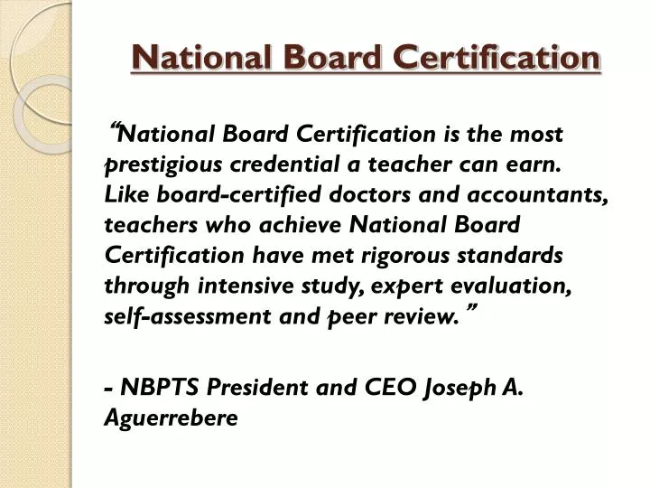 PPT - National Board Certification PowerPoint Presentation, free ...