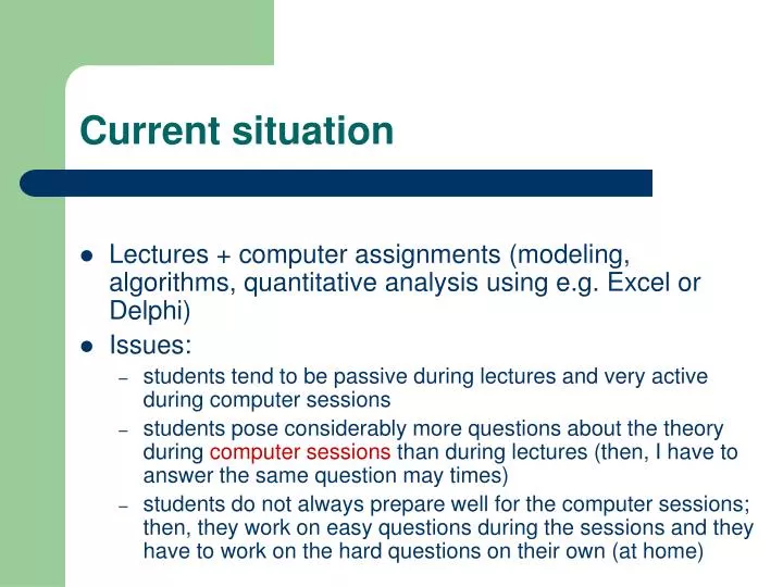 PPT - Current situation PowerPoint Presentation, free download - ID:4406546