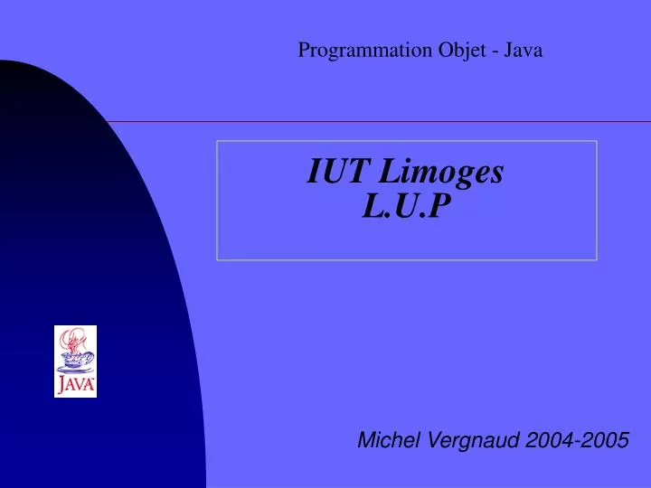 PPT - IUT Limoges L.U.P PowerPoint Presentation, free download - ID:4406754