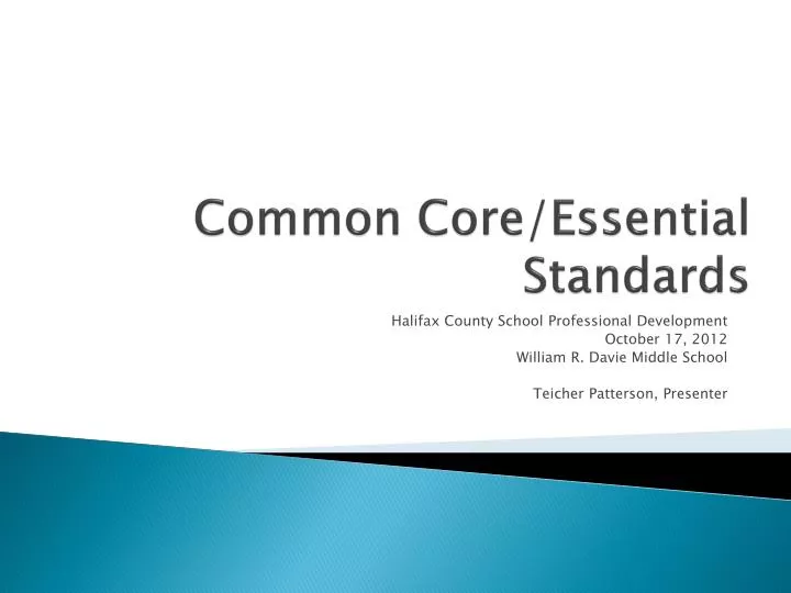 PPT - Common Core/Essential Standards PowerPoint Presentation, free ...