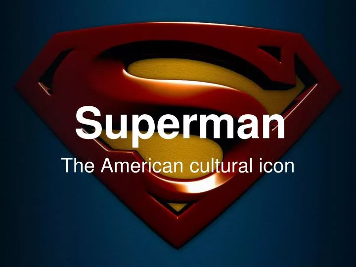 PPT - Superman PowerPoint Presentation, free download - ID:4408922