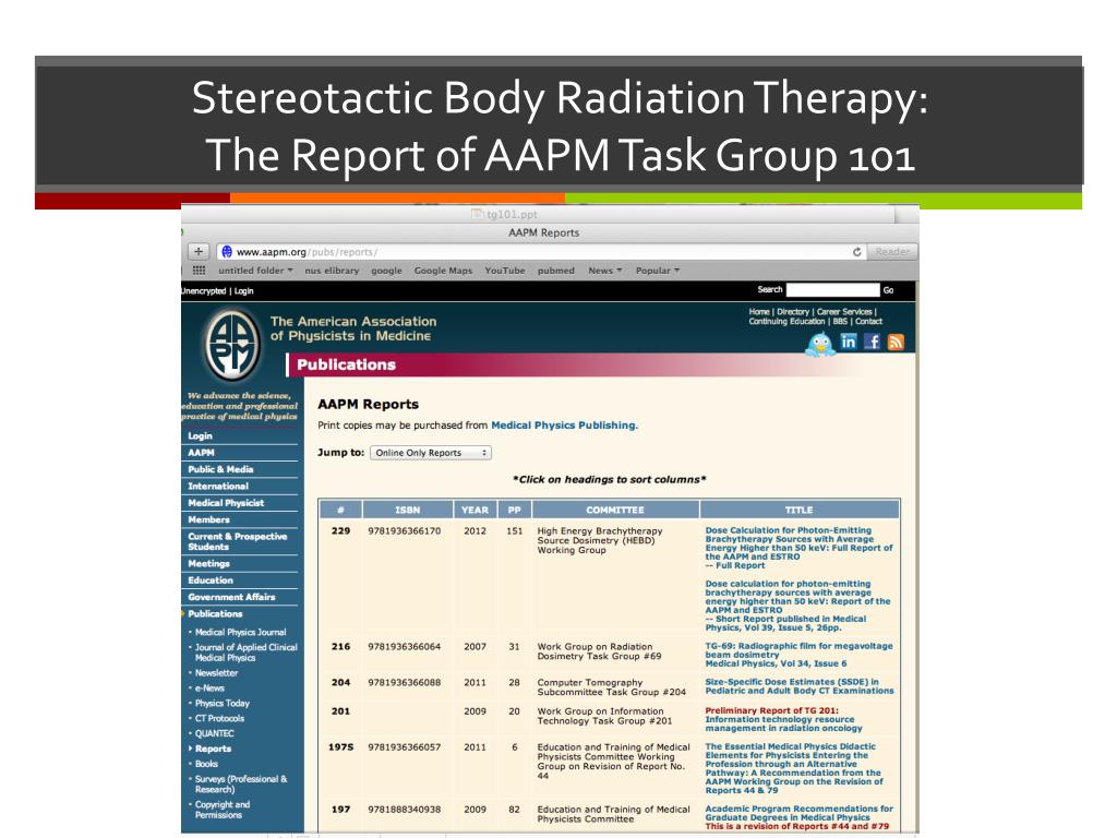 PPT - Stereotactic Body Radiation Therapy: The Report of AAPM Task ... PPT - Stereotactic Body Radiation Therapy: The Report of AAPM Task ...