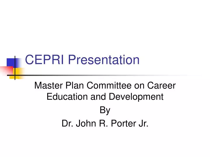 PPT - CEPRI Presentation PowerPoint Presentation, free download - ID ...