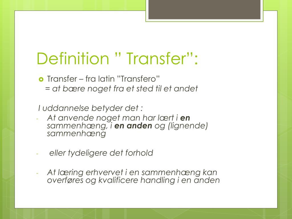 PPT - Oplæg til koordinerings- gruppen Transfer PowerPoint Presentation ...