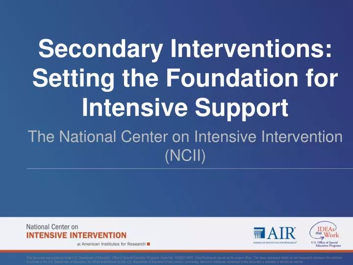 PPT - Secondary Interventions: Setting the Foundation for Intensive ...