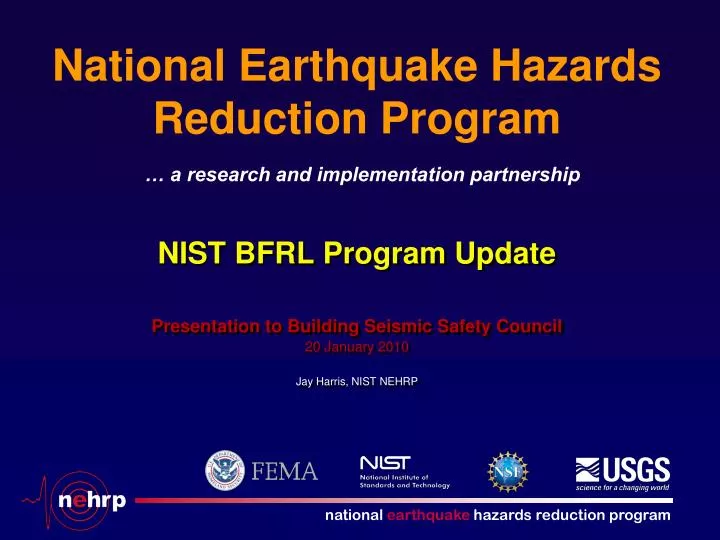 PPT - National Earthquake Hazards Reduction Program … a research and ...