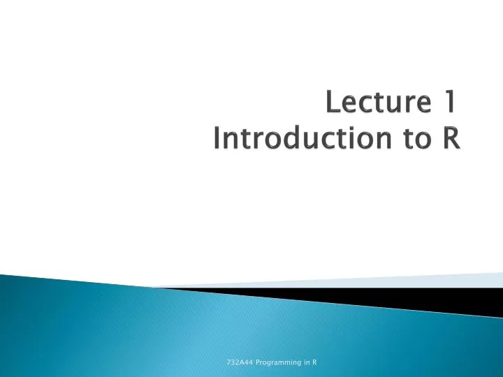 PPT - Lecture 1 Introduction to R PowerPoint Presentation, free ...