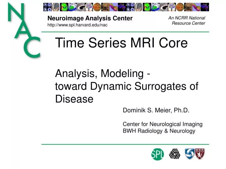 PPT - Time Series MRI Core Analysis, Modeling - toward Dynamic ...