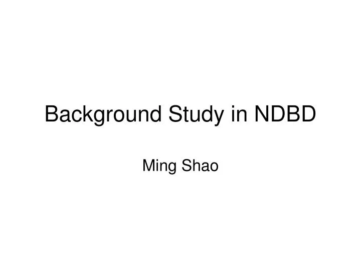 PPT - Background Study in NDBD PowerPoint Presentation, free download ...