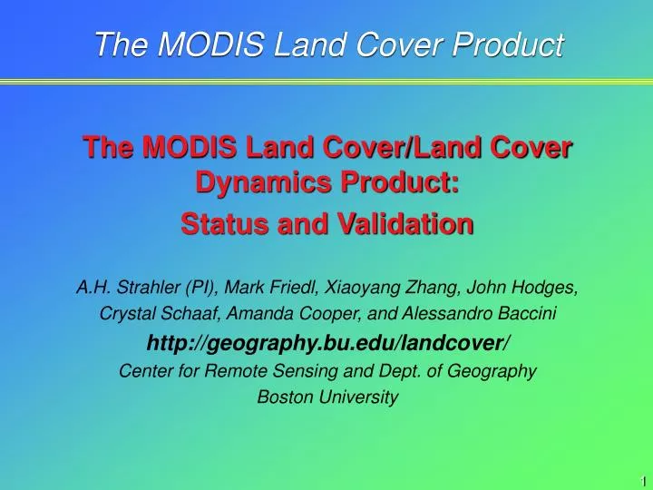 PPT - The MODIS Land Cover Product PowerPoint Presentation, free ...