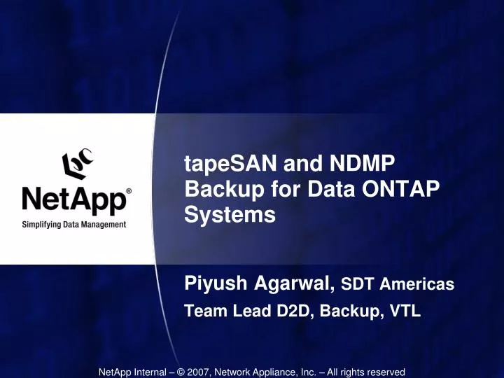 PPT - tapeSAN and NDMP Backup for Data ONTAP Systems PowerPoint Presentation - ID:4416157