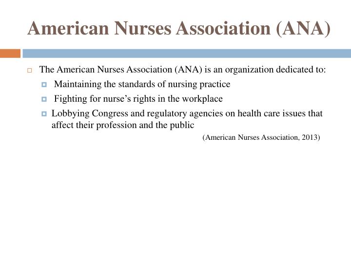 PPT - American Nurses Association (ANA) PowerPoint Presentation - ID ...