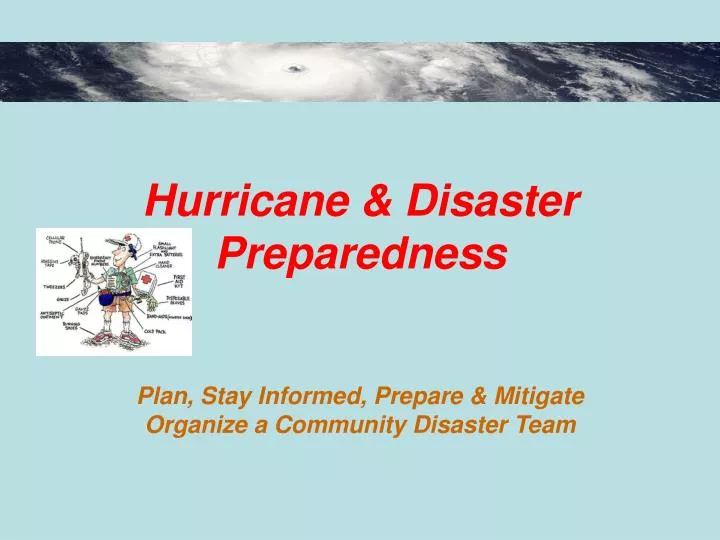 PPT - Hurricane & Disaster Preparedness PowerPoint Presentation, free ...