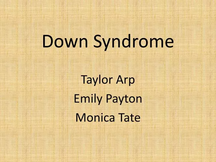 PPT - Down Syndrome PowerPoint Presentation, free download - ID:4417111