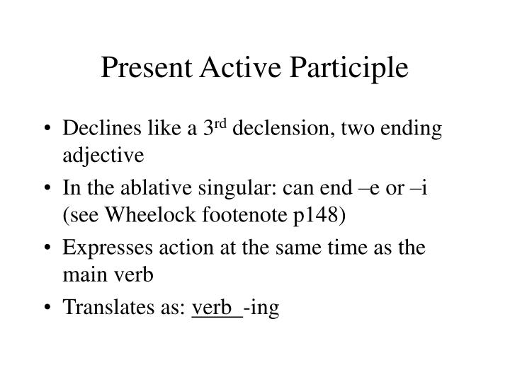 PPT - Participles: What are they? PowerPoint Presentation - ID:4417202