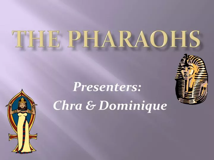 PPT - The pharaohs PowerPoint Presentation, free download - ID:4419241