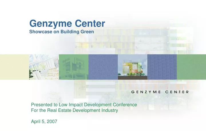 PPT - Genzyme Center Showcase on Building Green PowerPoint Presentation ...