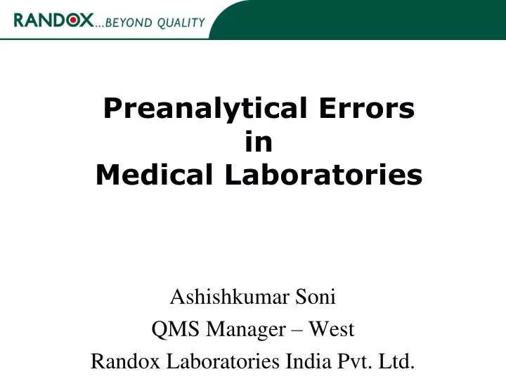 PPT - Preanalytical Errors in Medical Laboratories PowerPoint Presentation - ID:4419525