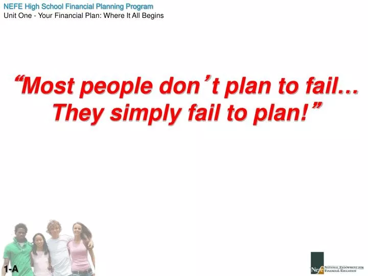 PPT - “ Most people don ’ t plan to fail… They simply fail to plan ...