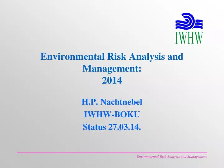 PPT - Environmental Risk Analysis and Management: 2014 PowerPoint ...