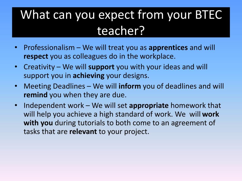 PPT - What can you expect from your BTEC teacher? PowerPoint ... PPT - What can you expect from your BTEC teacher? PowerPoint ...