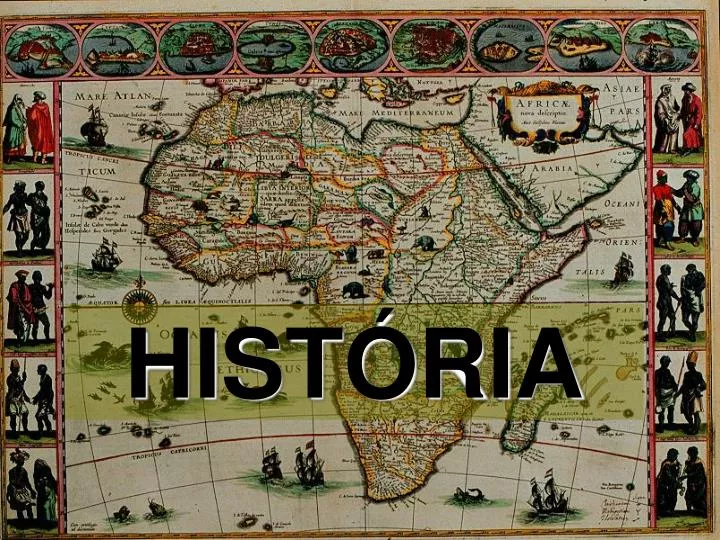 PPT - HISTÓRIA PowerPoint Presentation, free download - ID:4422395