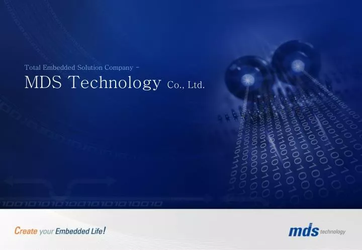 PPT - Total Embedded Solution Company - MDS Technology Co., Ltd ...