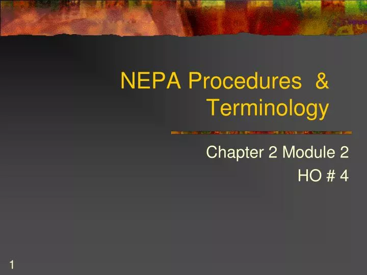 PPT - NEPA Procedures & Terminology PowerPoint Presentation, free ...