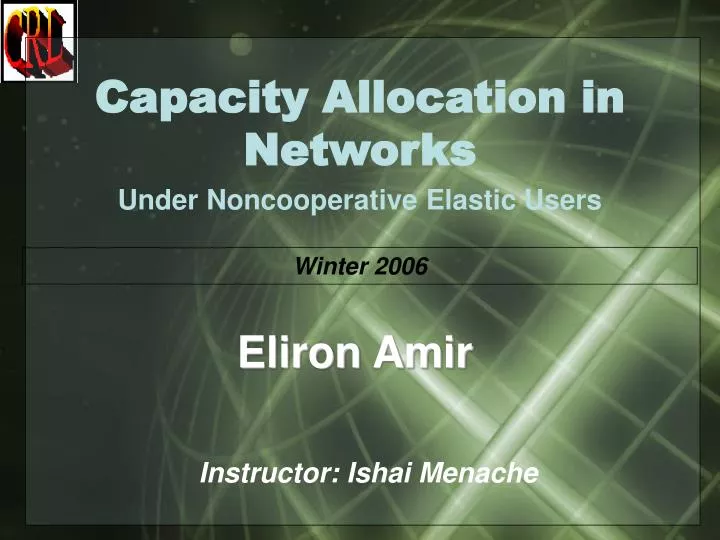PPT - Capacity Allocation in Networks PowerPoint Presentation, free ...