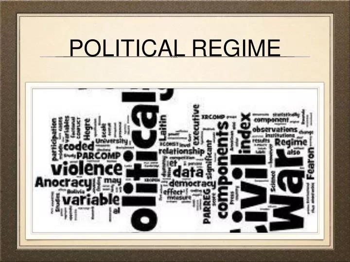 PPT - POLITICAL REGIME PowerPoint Presentation, free download - ID:4423691