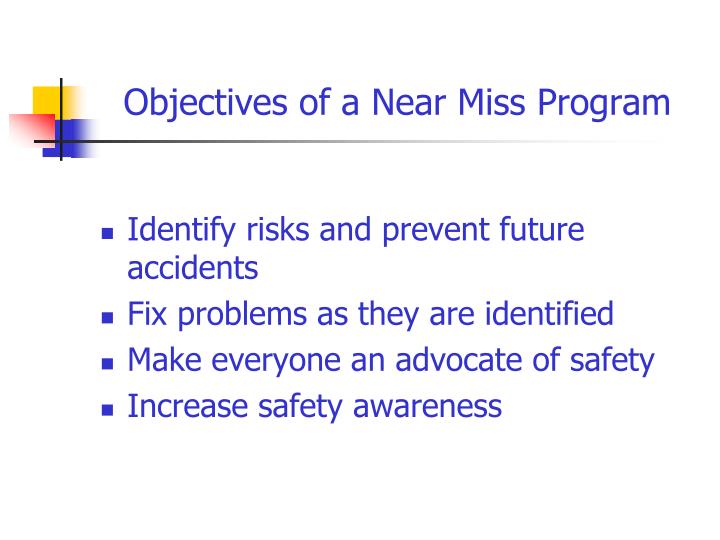 PPT - Near Miss Programs PowerPoint Presentation - ID:4423746