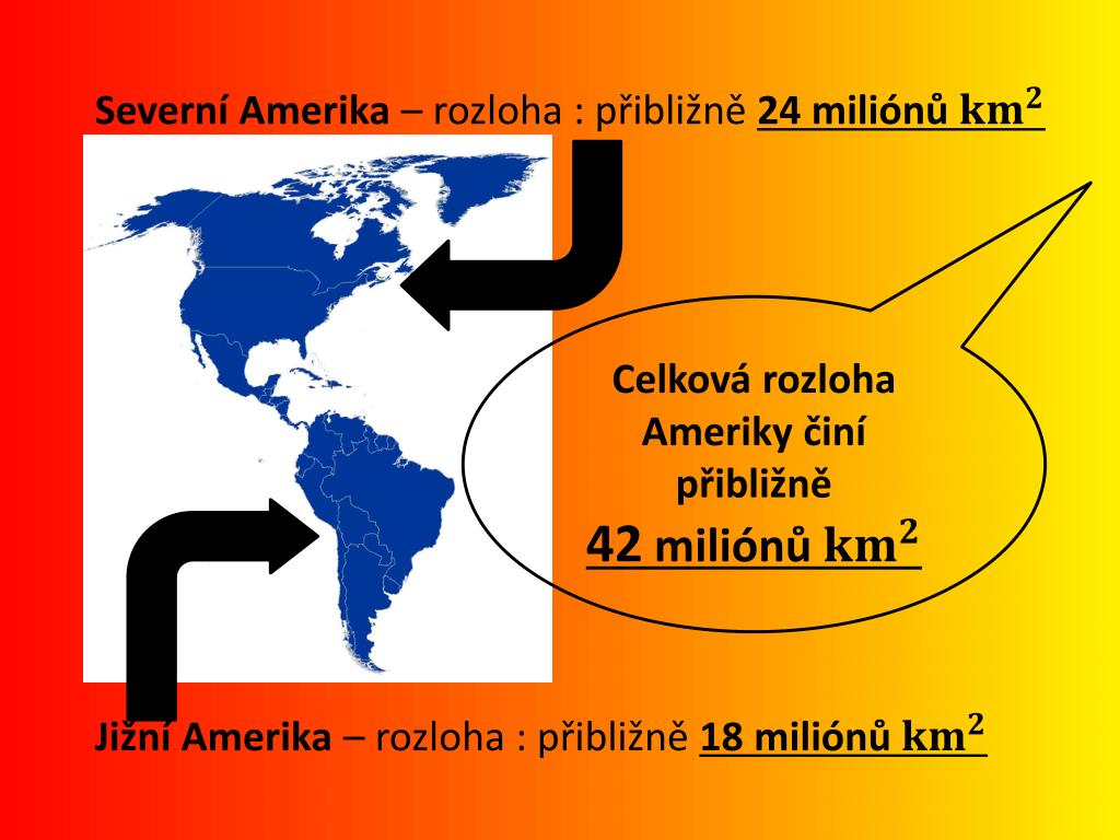 PPT - AMERIKA Povrch a rozloha III2-Z7-I-02 PowerPoint Presentation ...