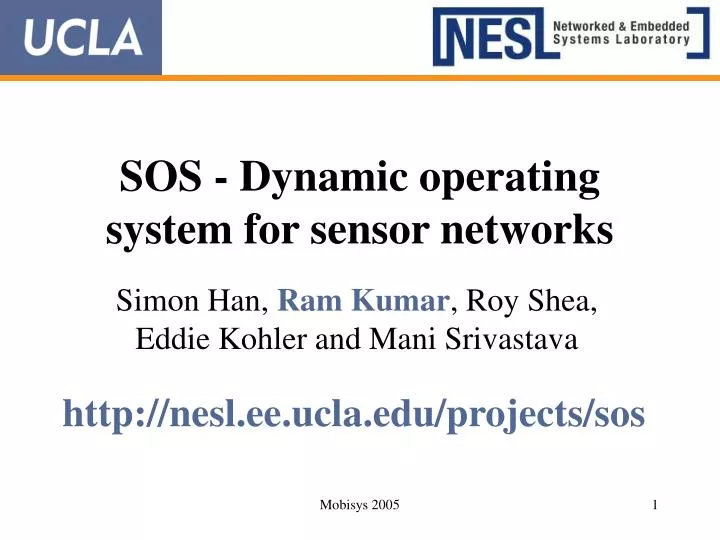 PPT - SOS - Dynamic operating system for sensor networks PowerPoint ...