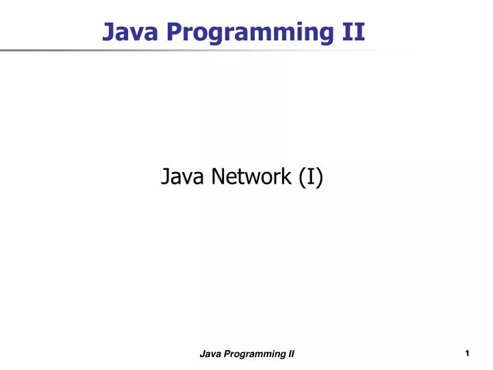 PPT - Java Programming II PowerPoint Presentation, free download - ID ... PPT - Java Programming II PowerPoint Presentation, free download - ID ...