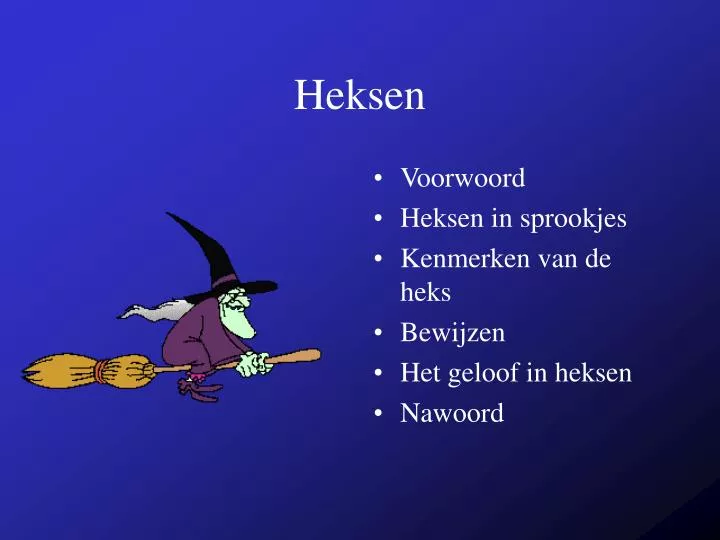 PPT - Heksen PowerPoint Presentation, free download - ID:4425417