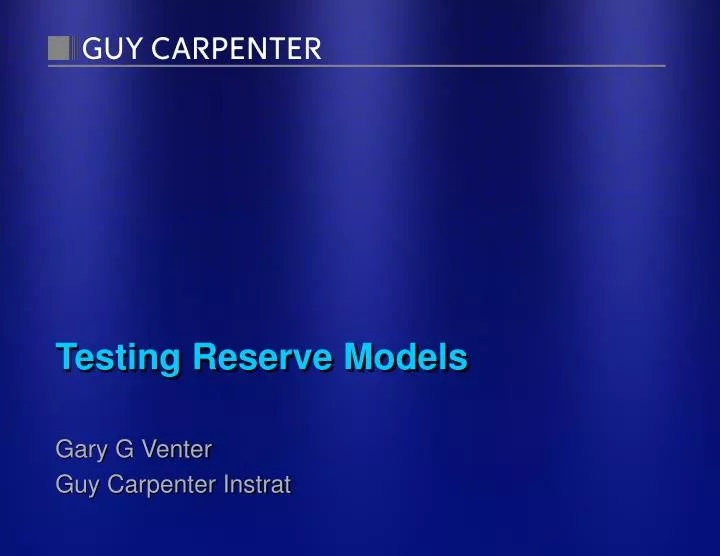 PPT - Testing Reserve Models PowerPoint Presentation, free download ...