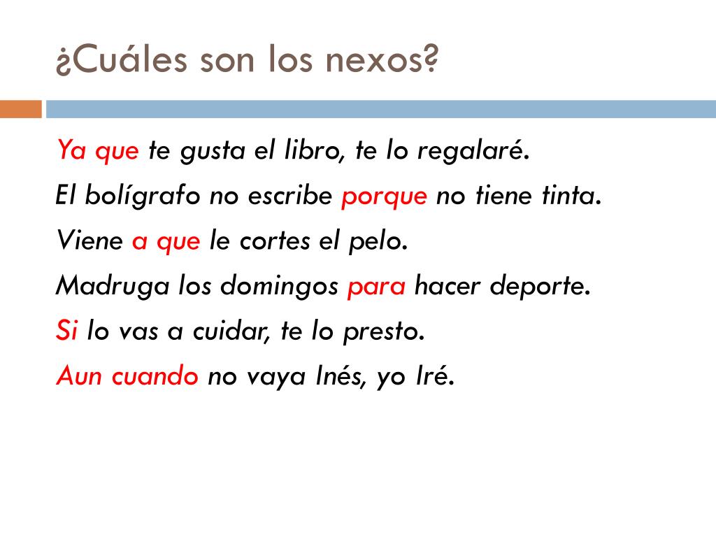 PPT - LAS SUBORDINADAS ADVERBIALES Y LOS NEXOS PowerPoint Presentation ...