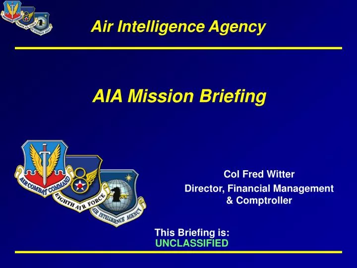 PPT - AIA Mission Briefing PowerPoint Presentation, free download - ID ...