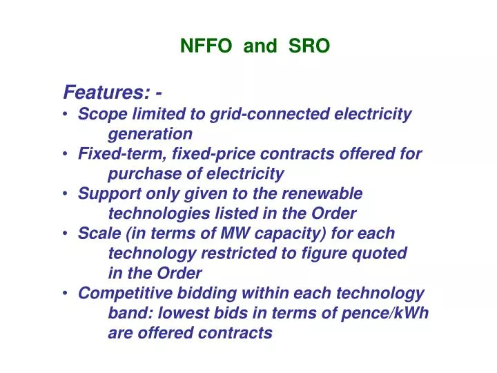 PPT - NFFO and SRO Features: - Scope limited to grid-connected ...