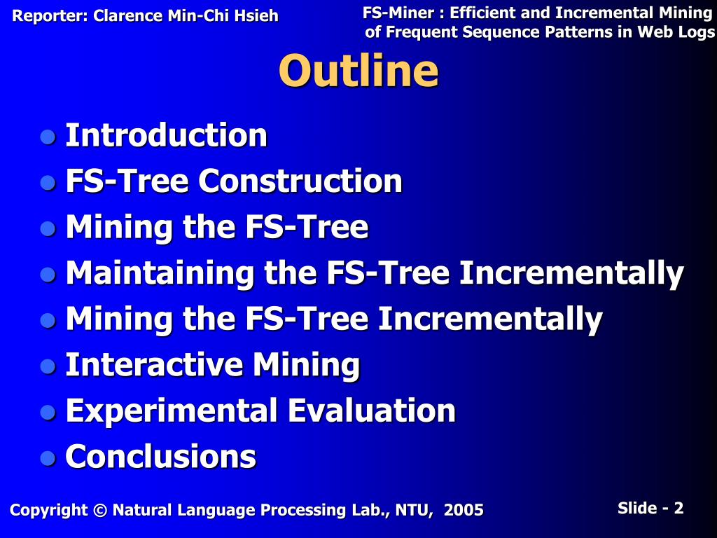 Ppt Fs Miner Efficient And Incremental Mining Of Frequent Sequence Patterns In Web L Ogs