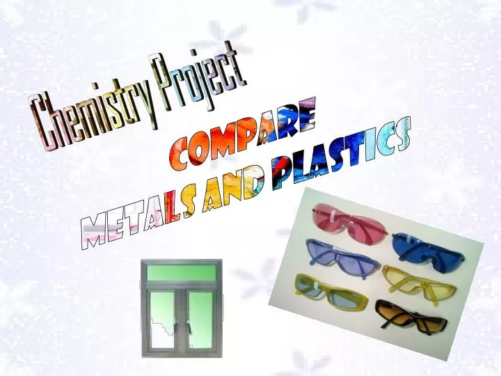 PPT - Chemistry Project PowerPoint Presentation, free download - ID:4429432